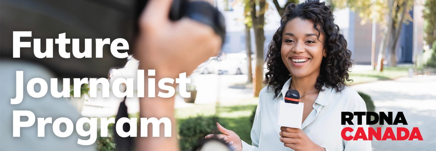 Future Journalist Program – RTDNA Canada